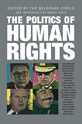 The Politics of Human Rights by The Belgrade Circle | Goodreads