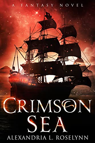 Crimson Sea by Alexandria Roselynn | Goodreads