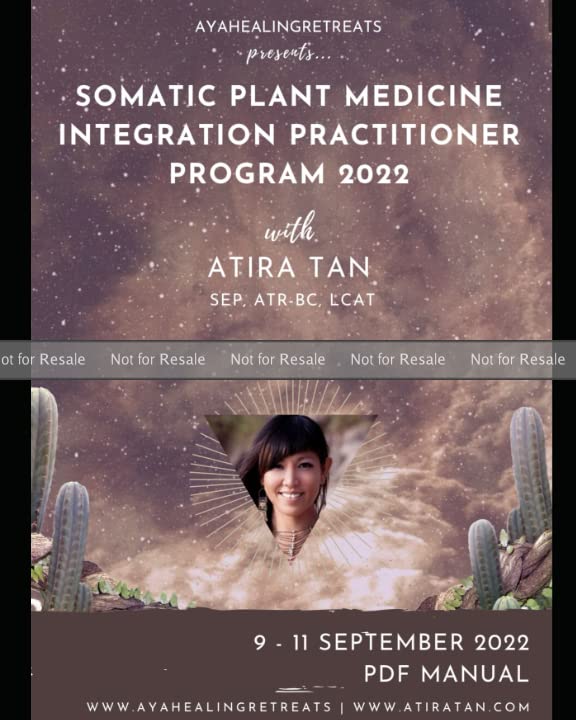 PROOF: SOMATIC PLANT MEDICINE INTEGRATION PRACTITIONER PROGRAM by Atira ...