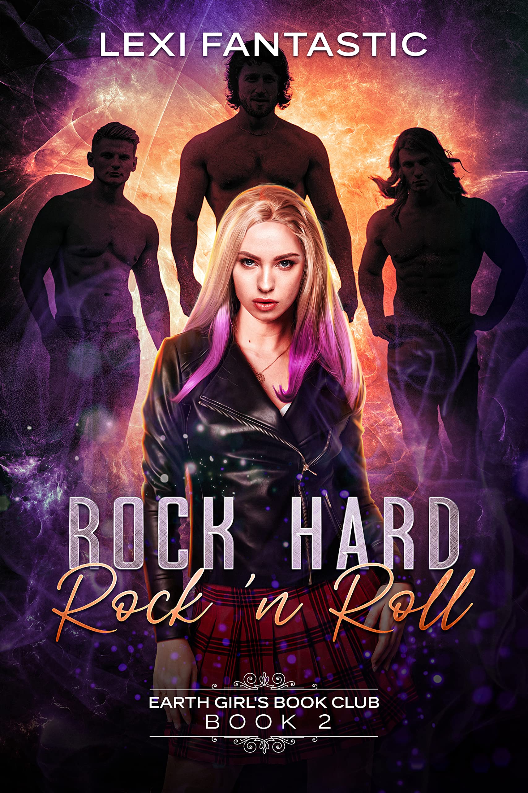 Rock Hard Rock 'n Roll: Earth Girl's Book Club 2 by Lexi Fantastic ...