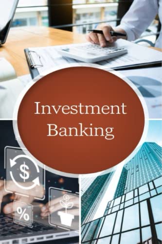 Investment Banking: Insider Secrets and Strategies by Adu Akorful ...