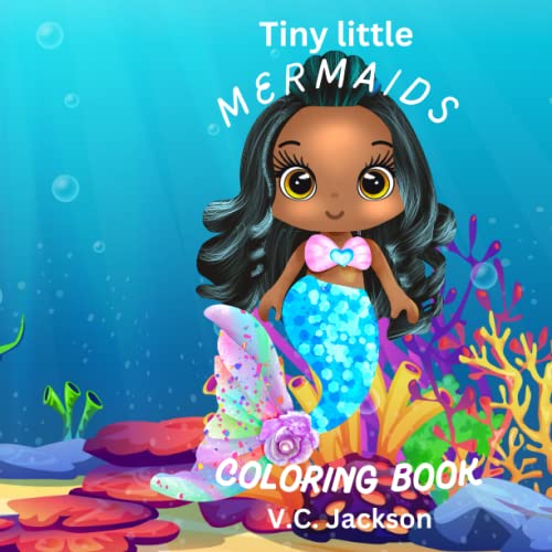 Tiny little Mermaids by V. C. Jackson | Goodreads