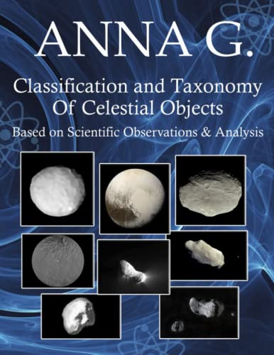 Classification and Taxonomy of Celestial Objects: A New Classification and Taxonomy Method based ...