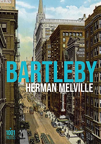 Bartleby (French Edition) by Herman Melville | Goodreads