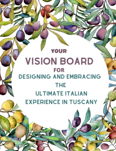 Your Vision Board for Designing and Embracing the Ultimate Italian ...