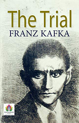The Trial by Franz Kafka: Unraveling the Web of Bureaucratic Absurdity ...