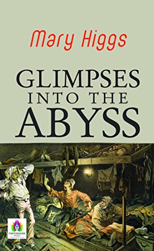 Glimpses into the Abyss by Mary Higgs | Goodreads