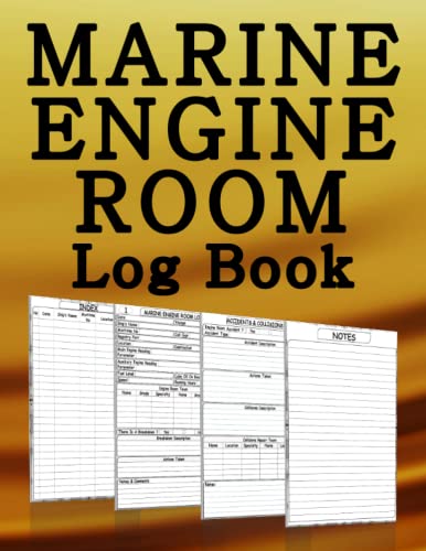 Marine Engine Room Log Book: Marine Engine Repair and Maintenance ...