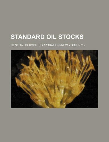 Standard oil stocks by General Service Corporation | Goodreads