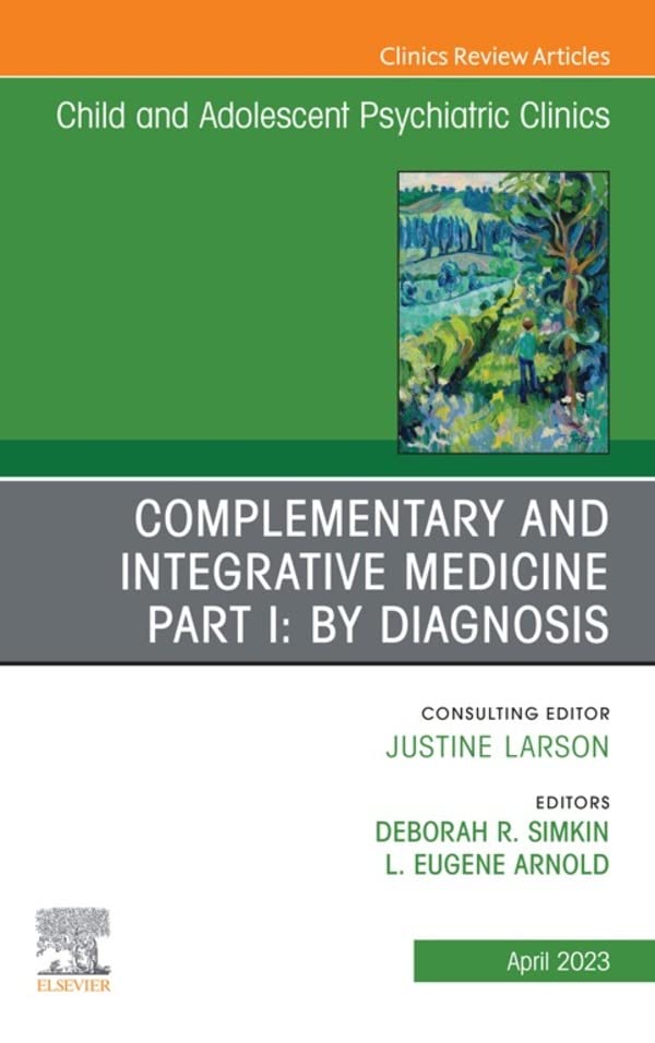 Complementary and Integrative Medicine Part I: By Diagnosis, An Issue ...