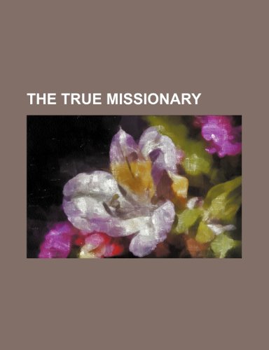 The true missionary by Books Group | Goodreads