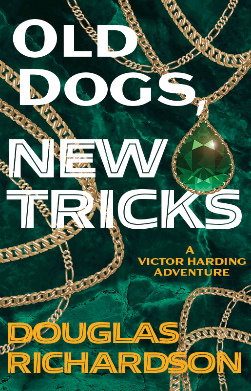 Old Dogs, New Tricks by Douglas Richardson | Goodreads