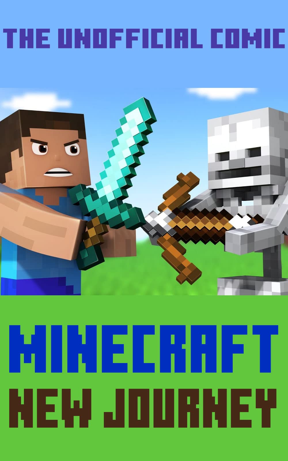 The Unofficial Mincraft Comic: New Journey - Volume 01 by Amya Spinka ...