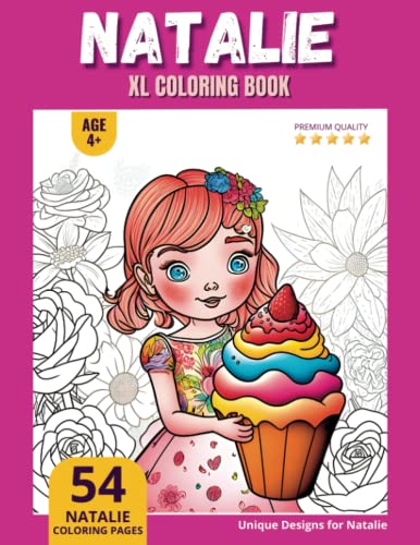 Natalie Coloring Book: Perfect Personal Name Gift - XL Edition - Age 4 ...