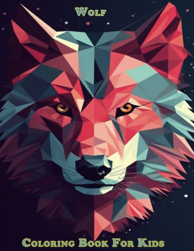 Wolf Coloring Book For Kids: Coloring pages activities and adventures ...