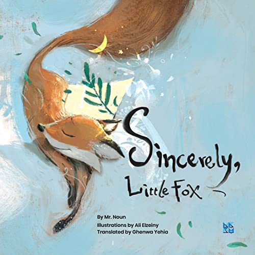 Sincerely Little Fox by Mr. noun | Goodreads