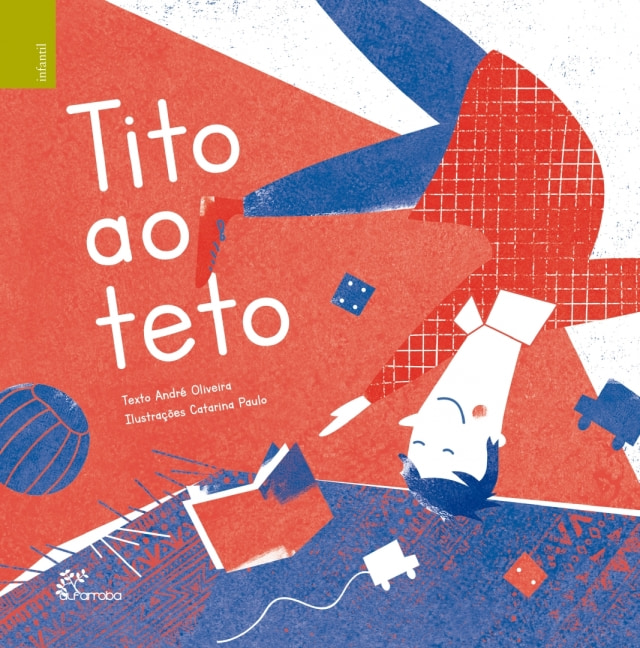 Tito ao Teto by André Oliveira | Goodreads