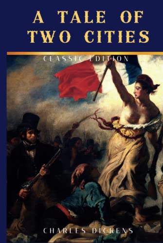 A Tale of Two Cities: with original illustrations by Charles Dickens ...