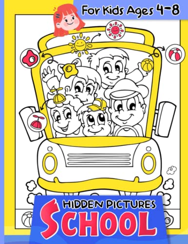 School Hidden Pictures For Kids Ages 4-8: Find and Seek Challenging ...