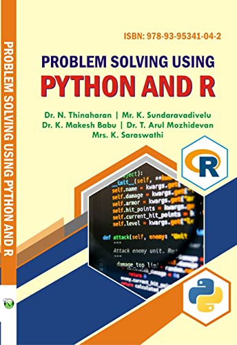 Problem Solving Using Python And R By Drn Thinaharan Goodreads