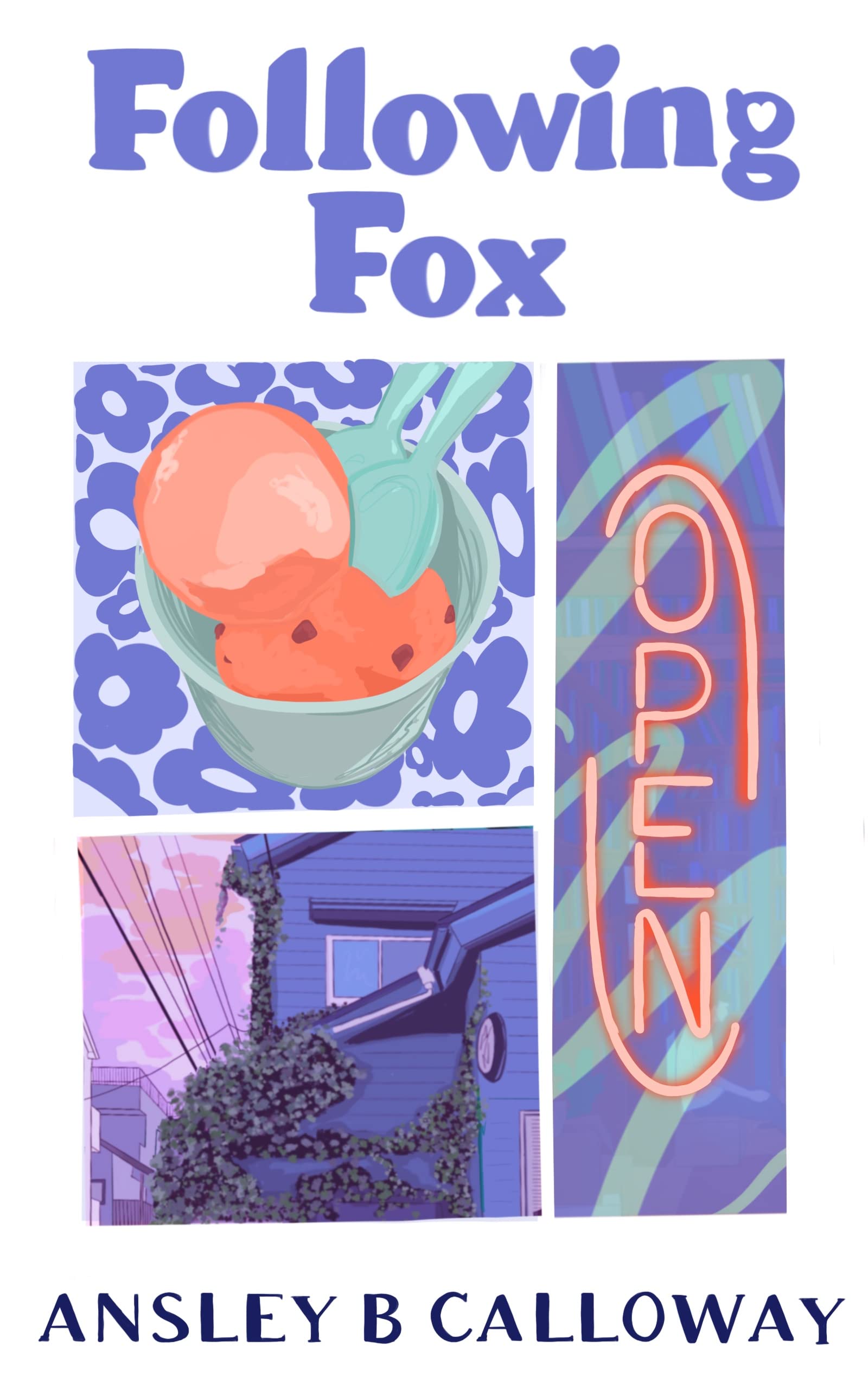 Following Fox (Rosewood) by Ansley B. Calloway | Goodreads