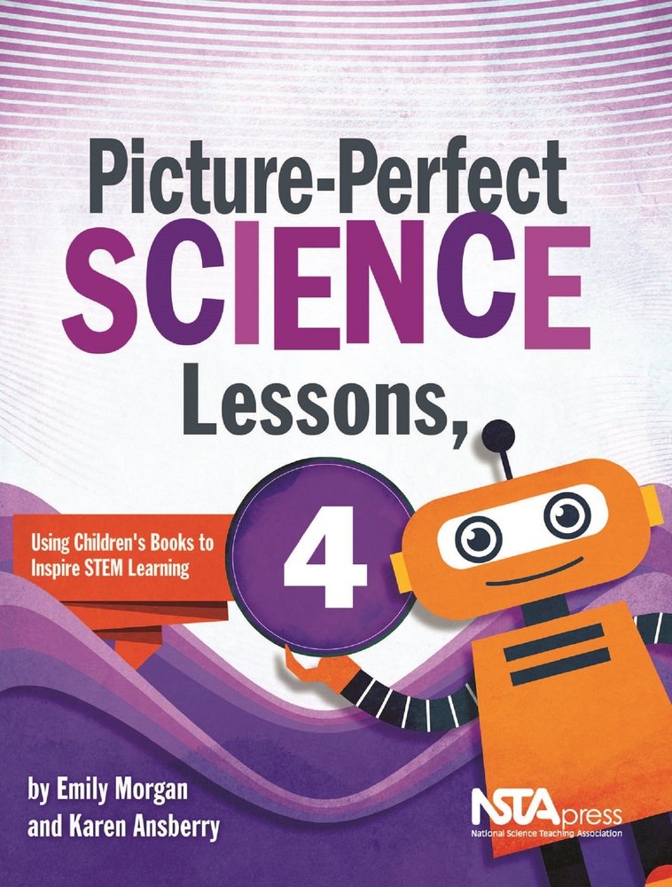 Picture-Perfect Science Lessons, Fourth Grade by Karen Ansberry | Goodreads