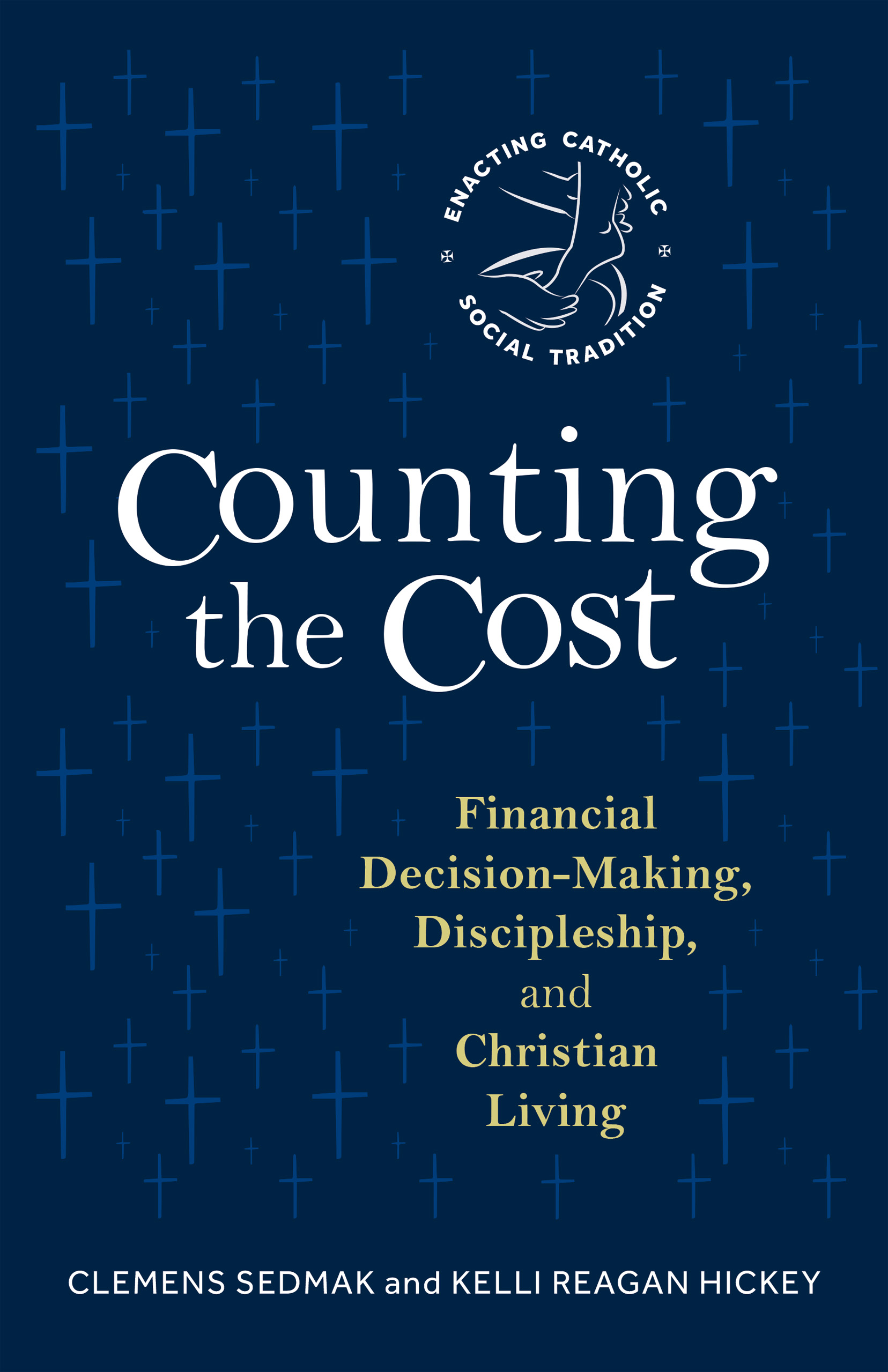 Counting the Cost: Financial Decision-Making, Discipleship, and ...