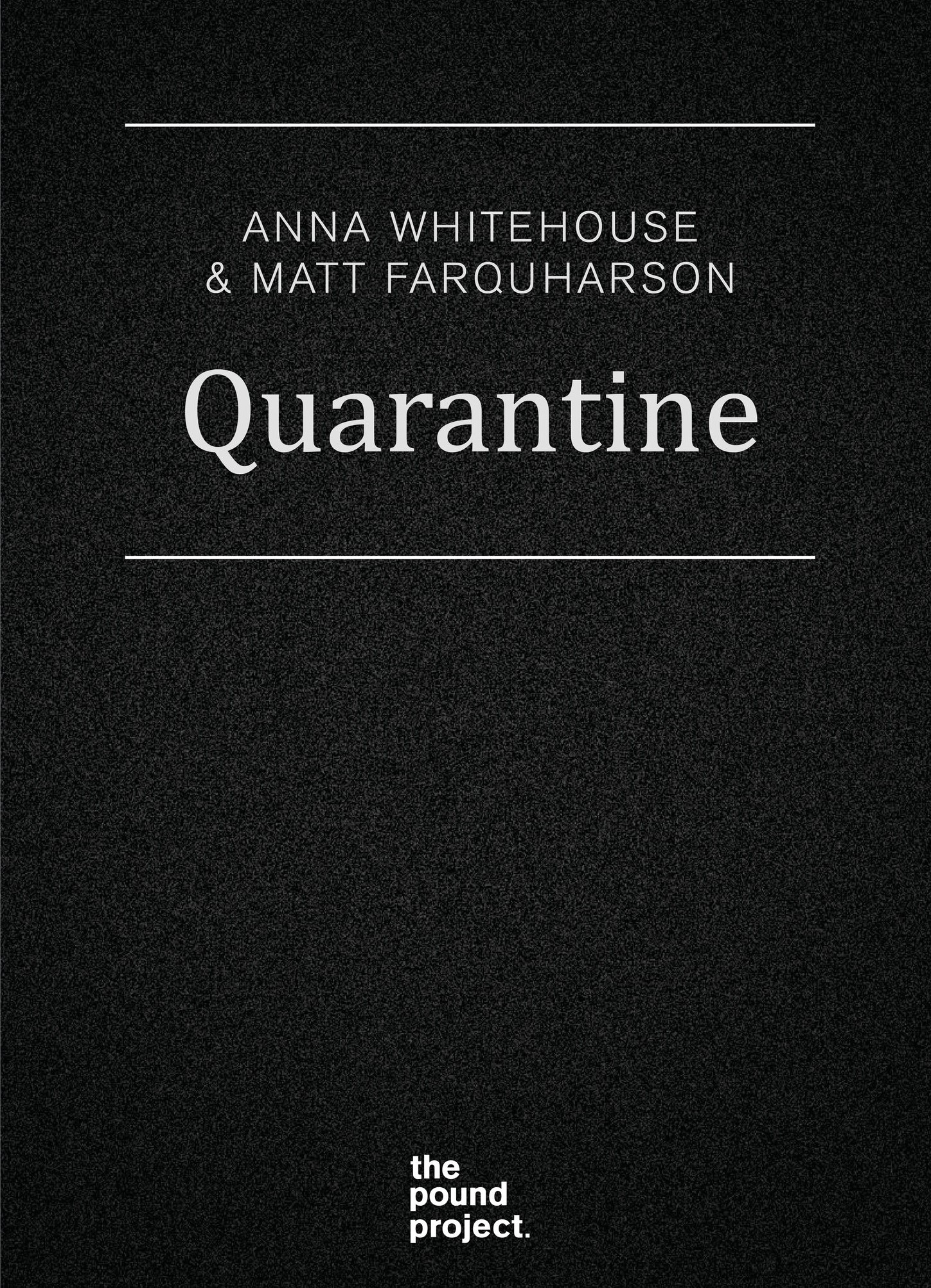 Quarantine by Anna Whitehouse | Goodreads