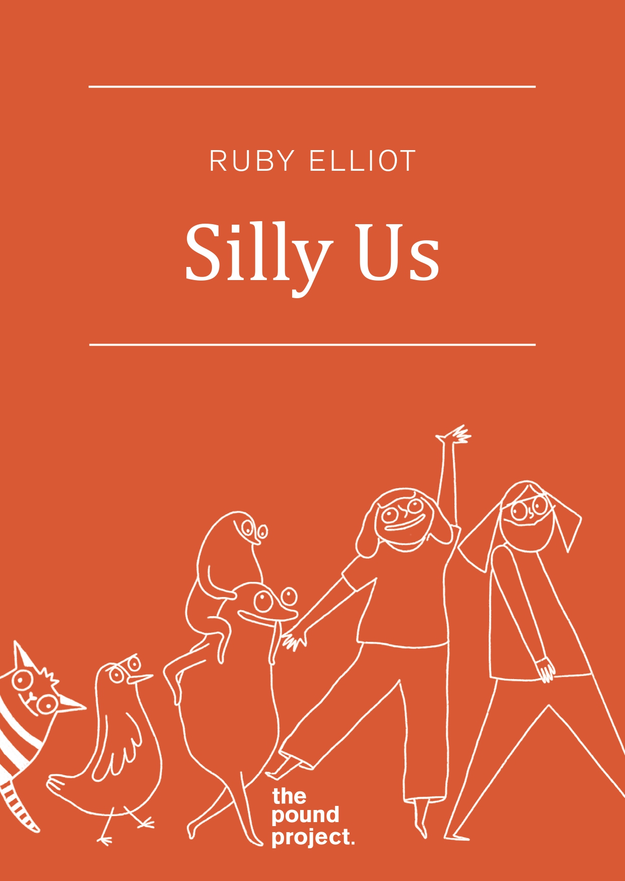 Silly Us by Ruby Elliot | Goodreads