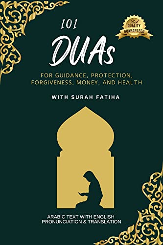 Dua Book - 101 Highly Effective Important Daily Duas for Seeking Money ...