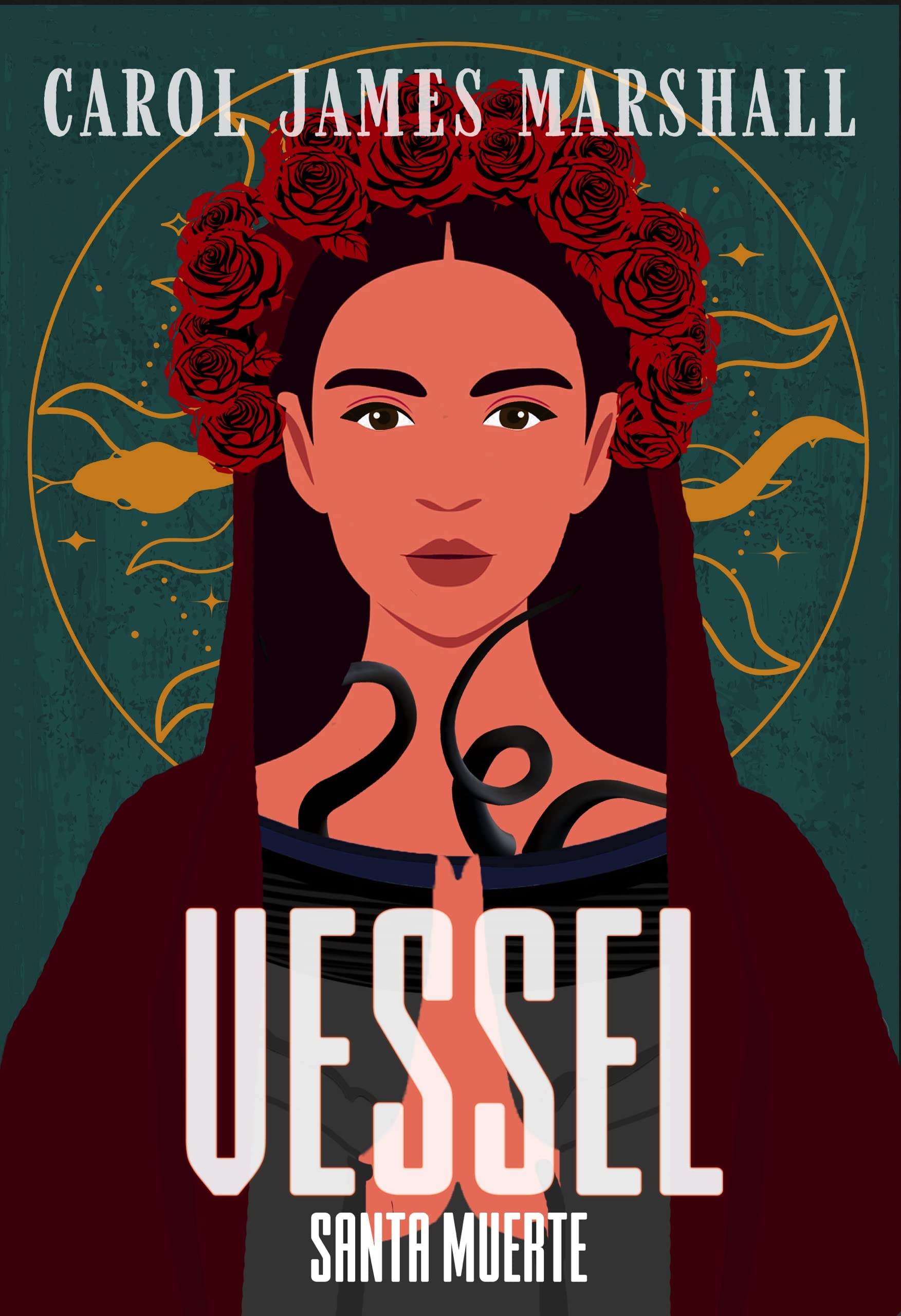 Vessel (Santa Muerte, #2) by Carol James Marshall | Goodreads