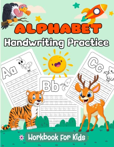 Alphabet Handwriting Practice: Workbook for Kids: Trace Letters ...