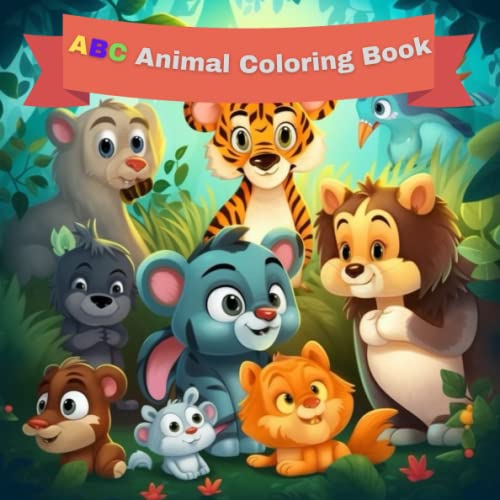 ABC Animal Coloring Book: Engaging Alphabet Learning through Colorful ...
