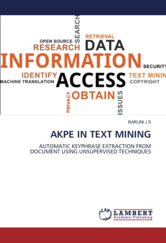 AKPE IN TEXT MINING: AUTOMATIC KEYPHRASE EXTRACTION FROM DOCUMENT USING UNSUPERVISED TECHNIQUES ...
