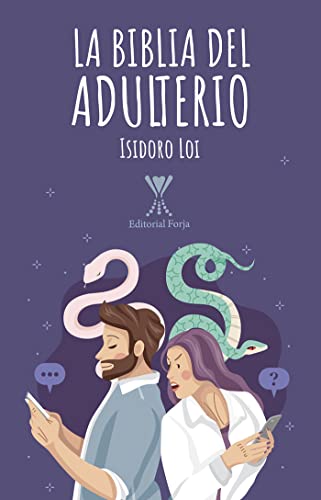 La biblia del adulterio (Spanish Edition) by Isidoro Loi | Goodreads