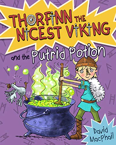 Thorfinn and the Putrid Potion by David MacPhail | Goodreads
