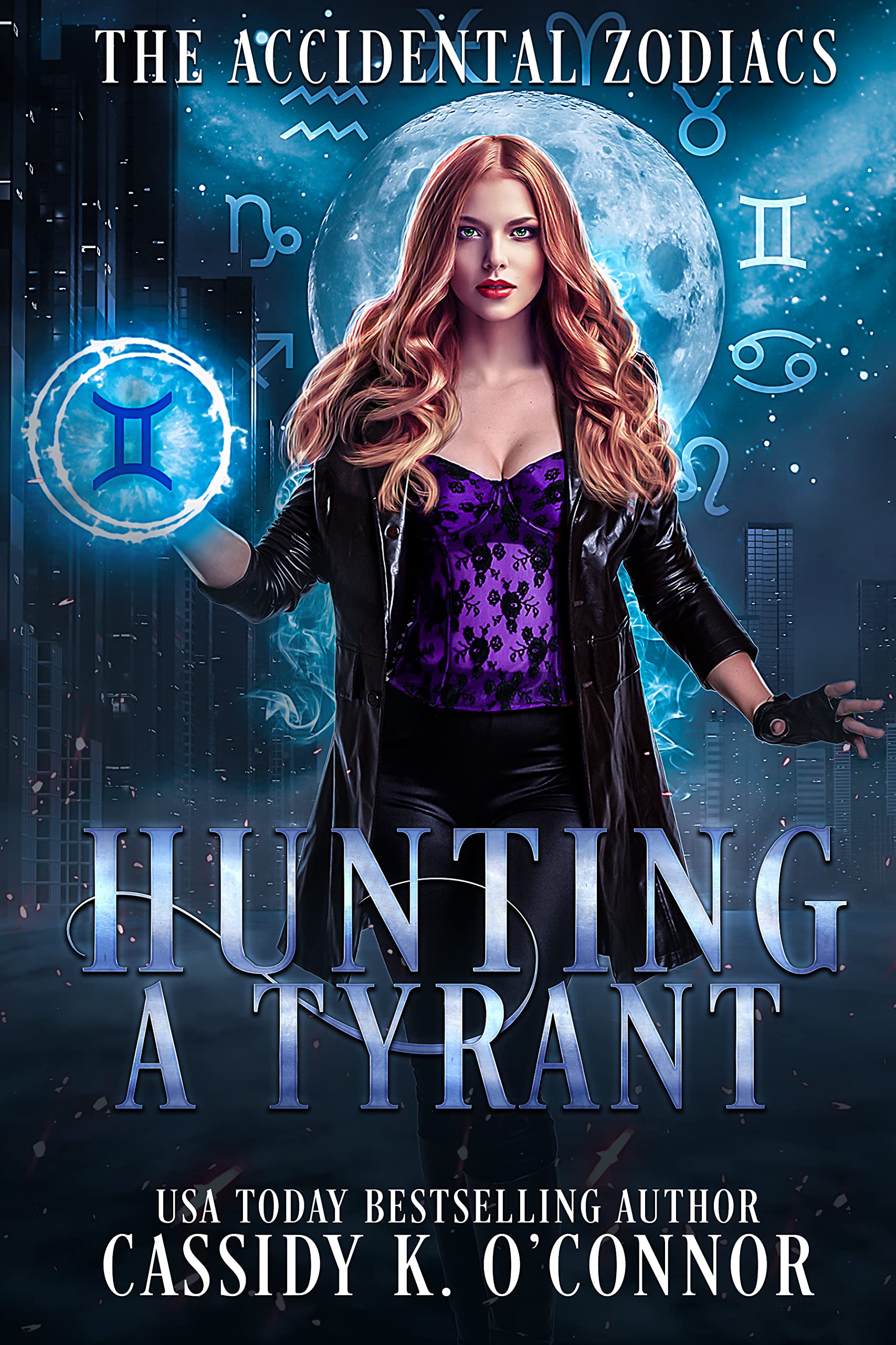 Hunting a Tyrant (The Accidental Zodiacs) by Cassidy K. O'Connor | Goodreads