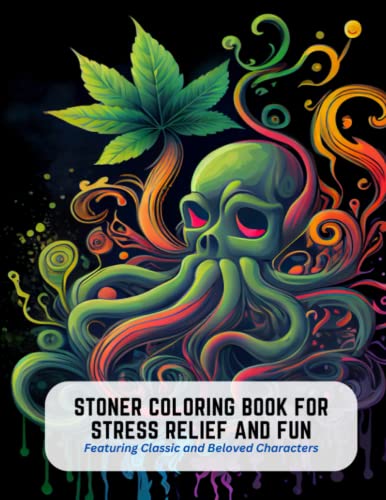 Stoner Coloring Book for Stress Relief and Fun: Featuring Classic and ...