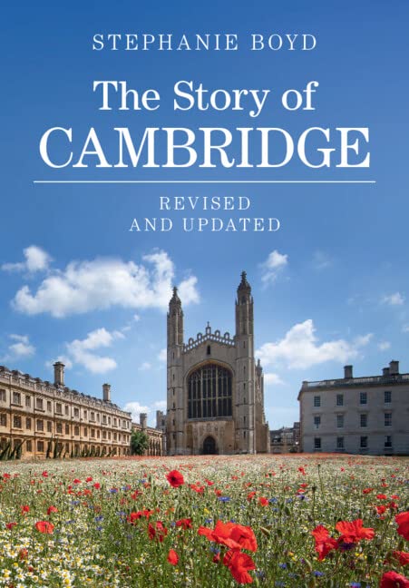 The Story of Cambridge by Stephanie Boyd | Goodreads