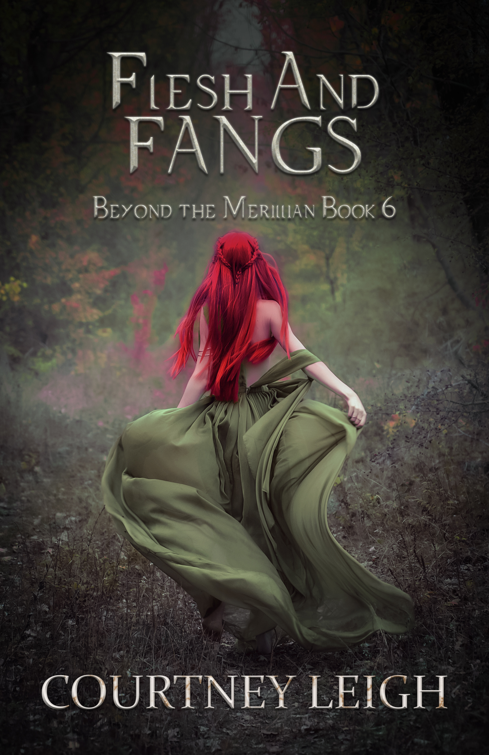 Flesh and Fangs (Beyond the Merillian, #6) by Courtney Leigh | Goodreads