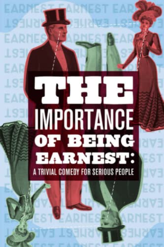 The Importance of Being Earnest (Annotated) by Oscar Wilde | Goodreads