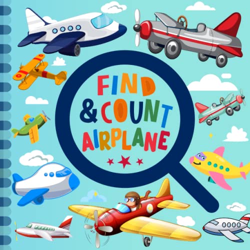Count and Find Airplane: A Fun Airplanes Counting Picture Puzzle Book ...