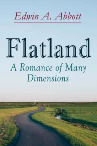 Flatland (Annotated) by Edwin A. Abbott | Goodreads