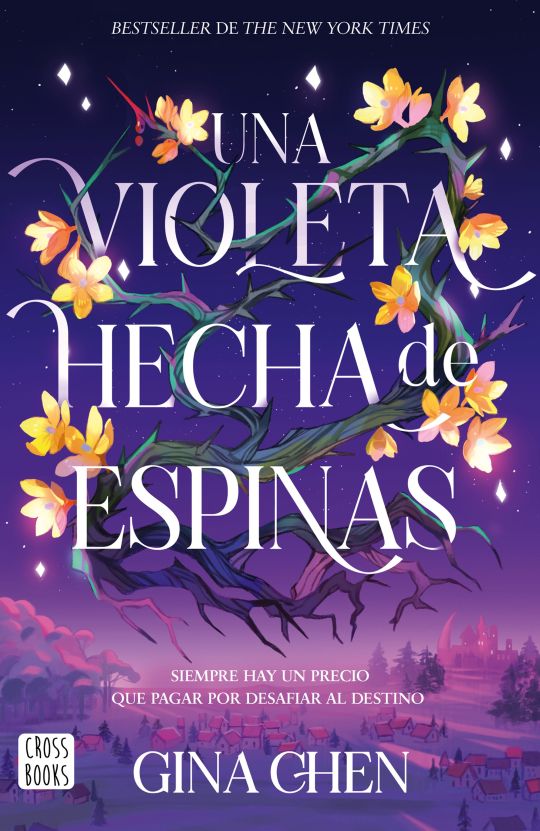 Una violeta hecha de espinas (Infantil y Juvenil) by Gina Chen | Goodreads