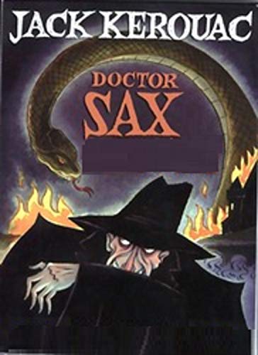 Doctor Sax by Jack Kerouac | Goodreads