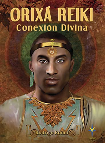 Orixá Reiki: Conexión Divina (Spanish Edition) by Rodrigo Romo | Goodreads