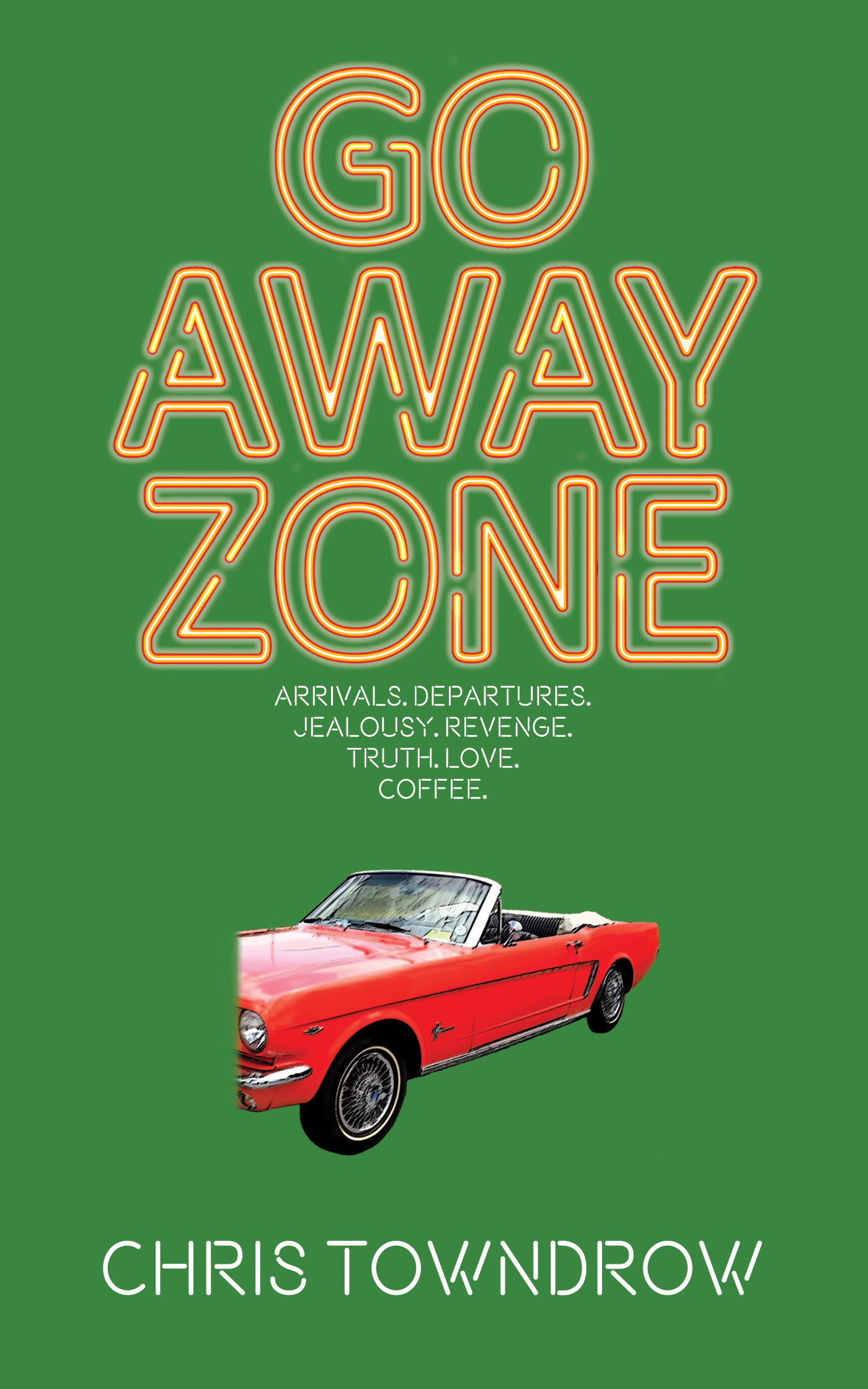 Go Away Zone by Chris Towndrow | Goodreads