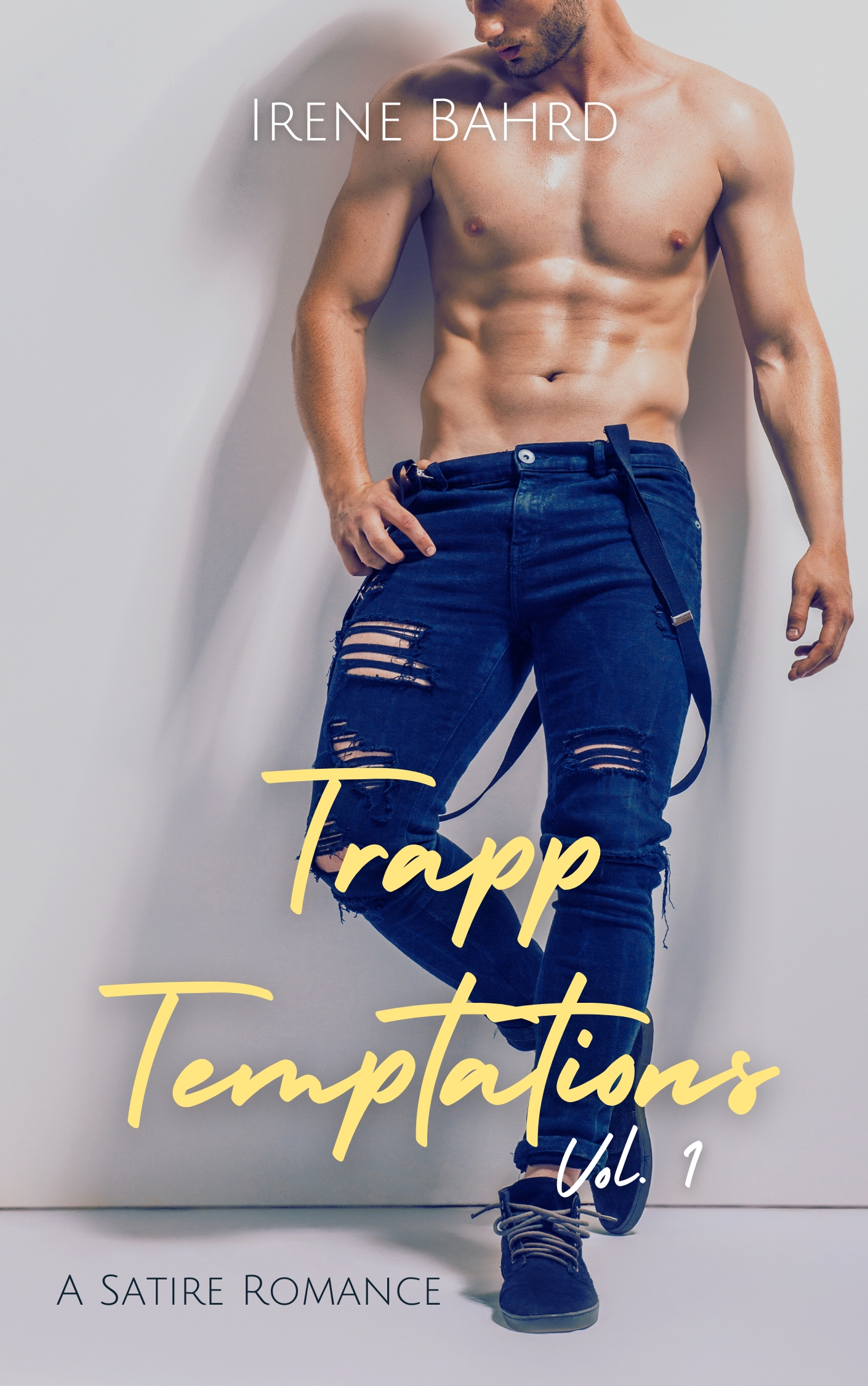 Trapp Temptations: Vol. 1 by Irene Bahrd | Goodreads