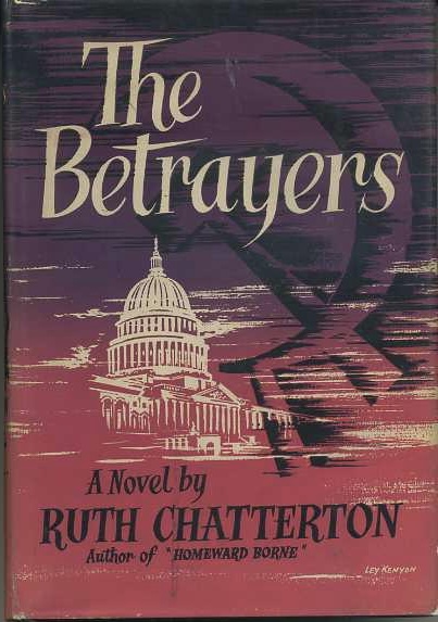 The Betrayers by Ruth Chatterton | Goodreads