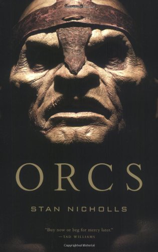 Orcs by StanNicholls | Goodreads